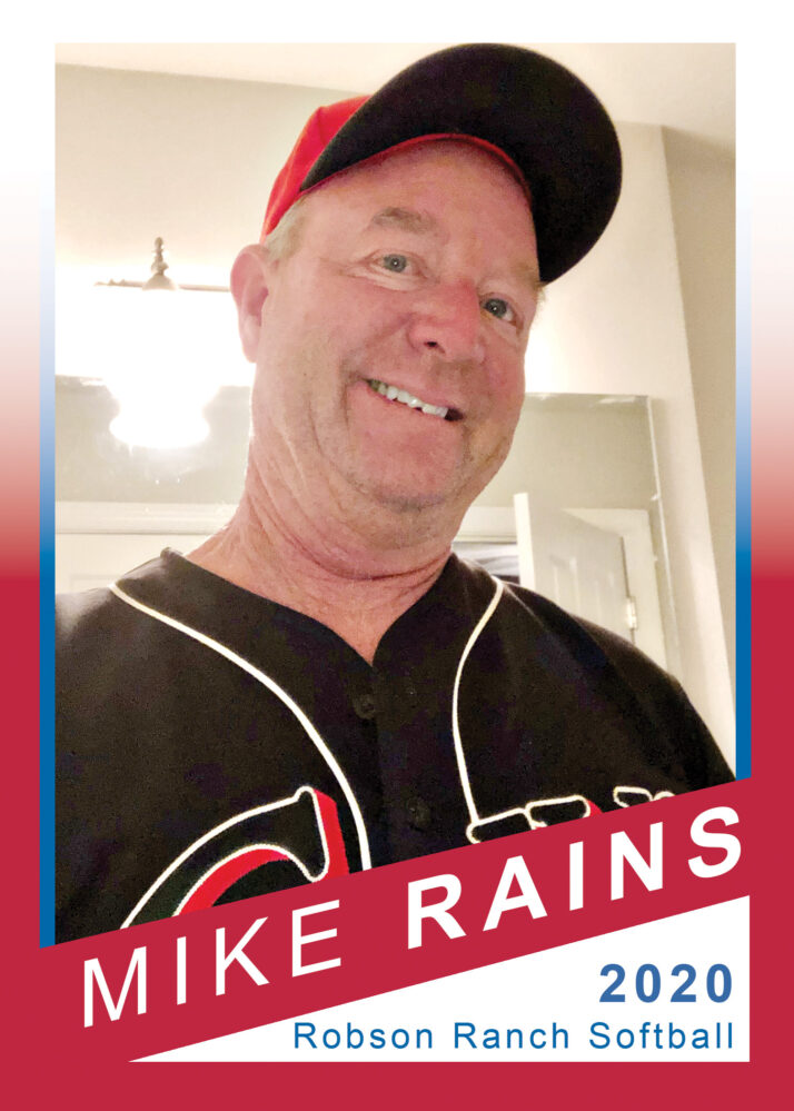 Mike Rains: Softball Profile – Robson Ranch Views